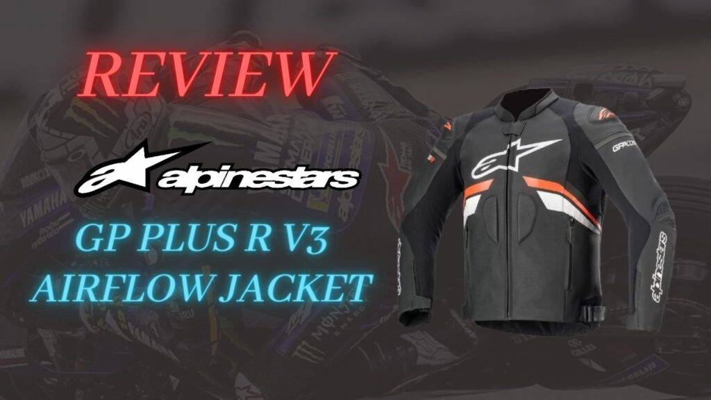 Alpinestars GP plus R v3 Jacket review in 2025 | RyderPlanet